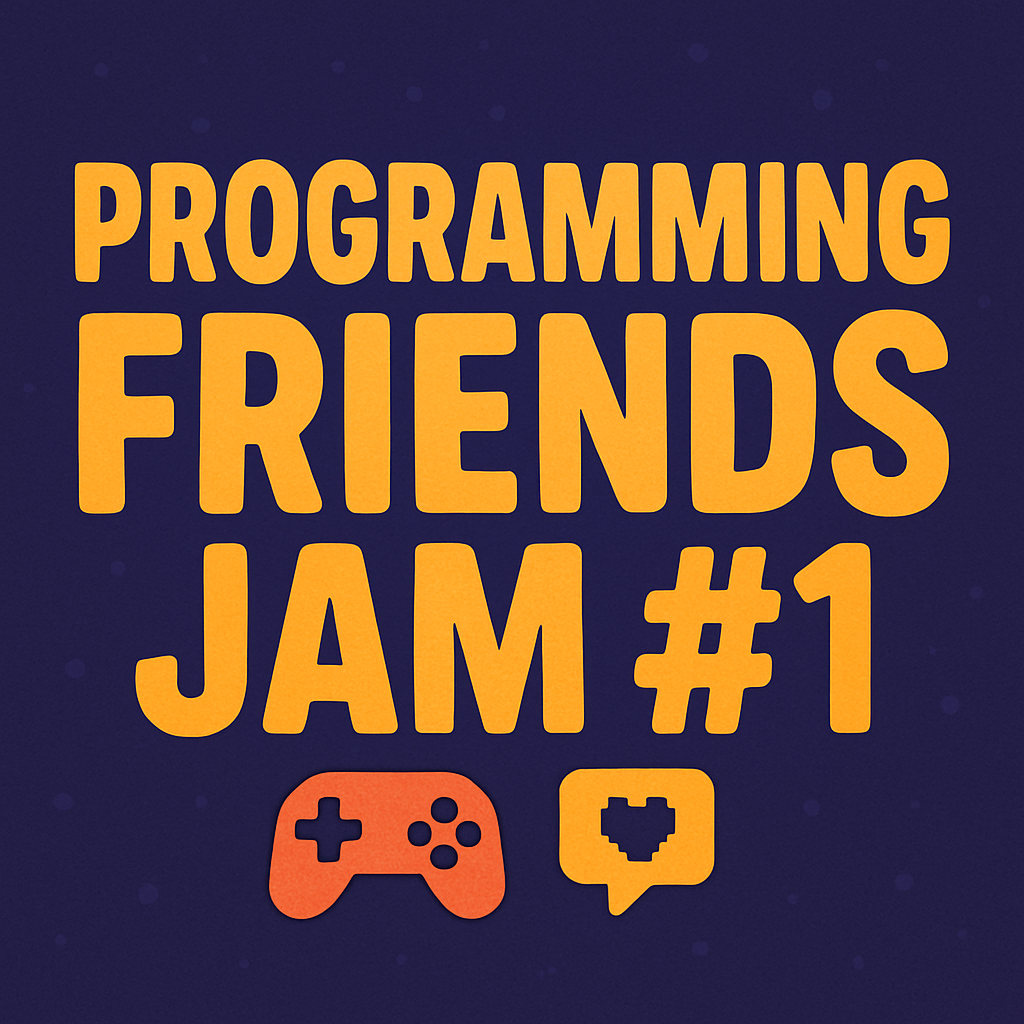 Programming Friends Jam! #1 - itch.io