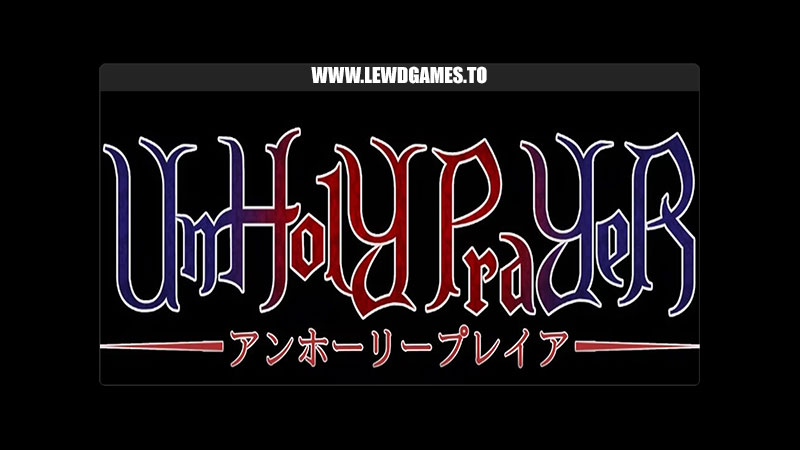 UnHolY PraYeR [2025-09-24] By Unholy Creation - itch.io