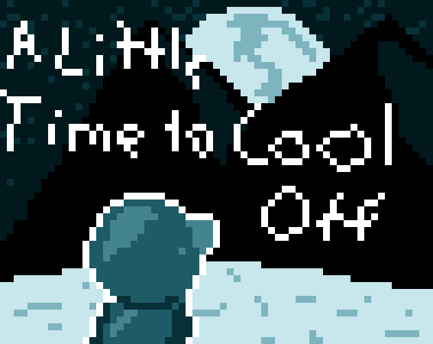 A Little Time to Cool Off (Post Jam Edition) by NoahMakesJunk