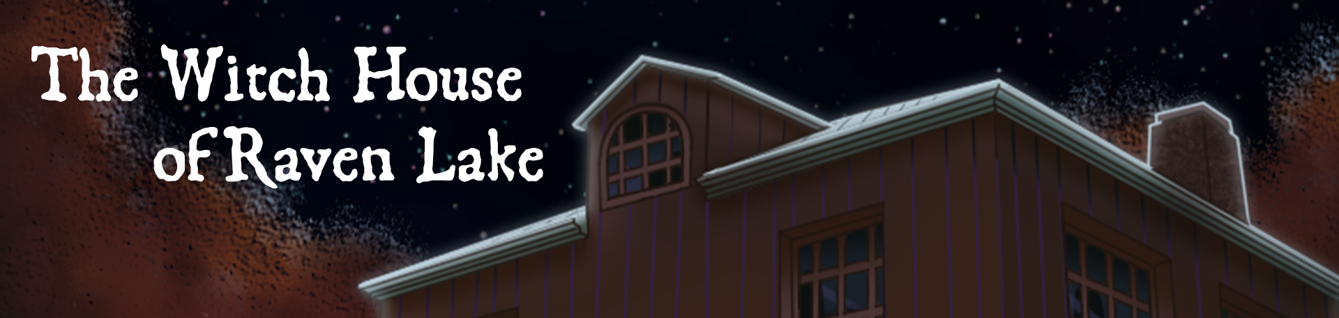 The Witch House of Raven Lake by FlamingTeddy