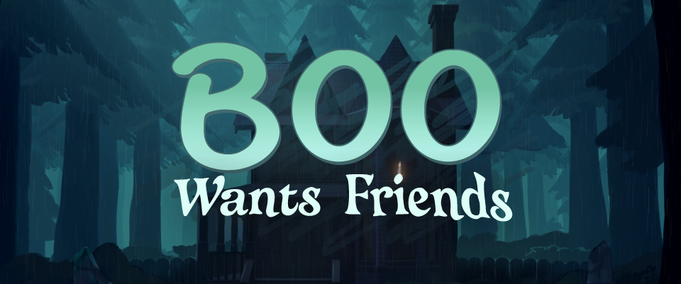 Boo Wants Friends by Nova SWARM