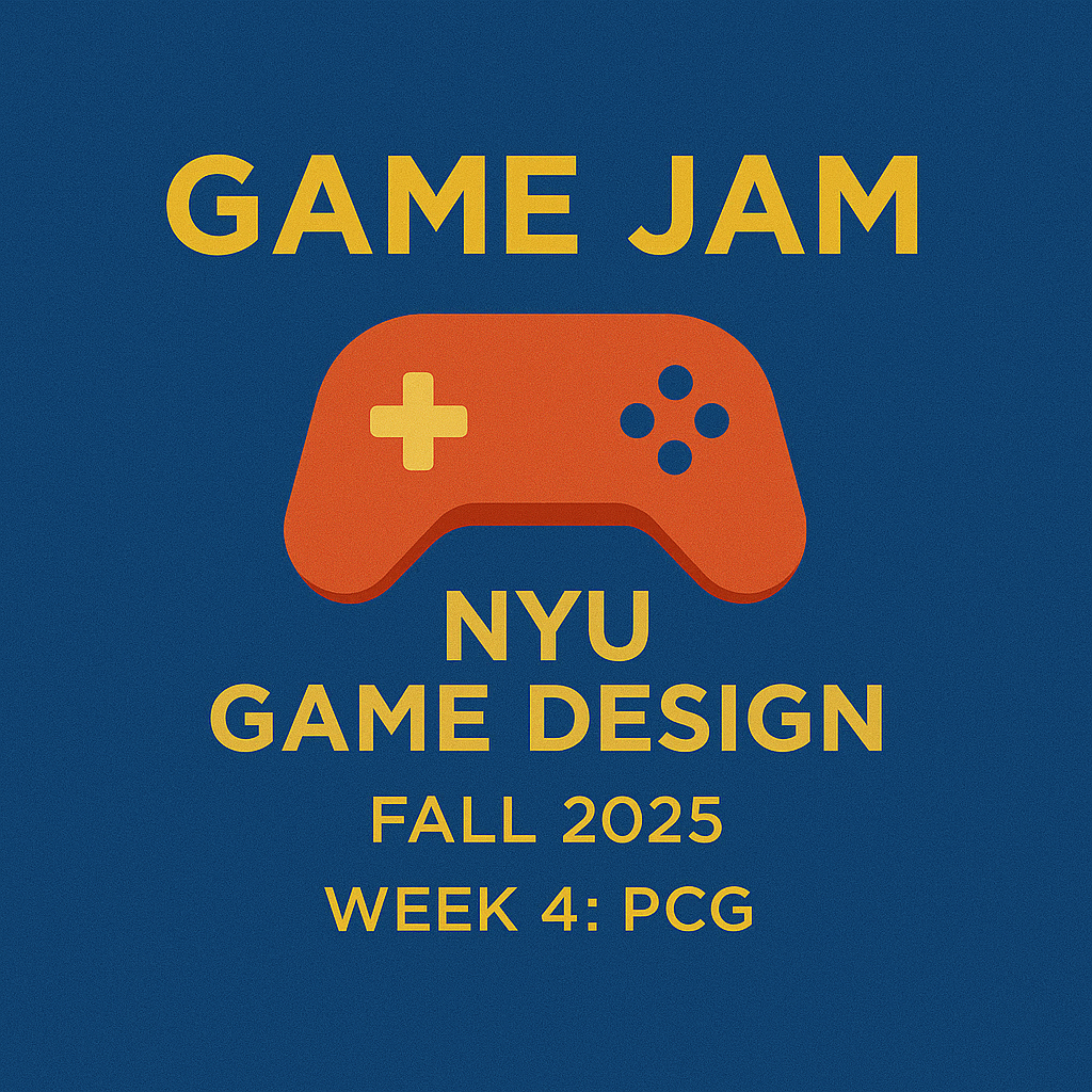 NYU Game Design Fall 2025 - Week 4: PCG - itch.io