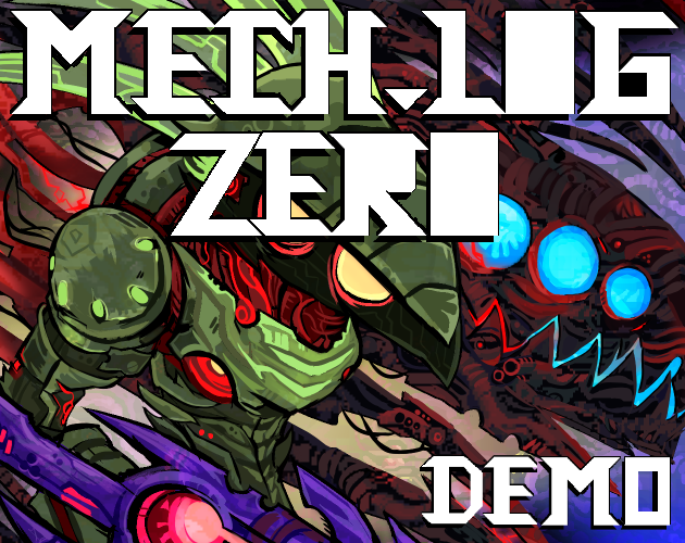 Mech Log Zero-DEMO by Tcrakman