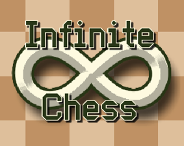 Infinite Chess by nomelu