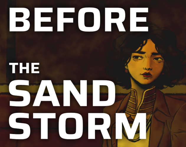 Before the Sandstorm by N42C