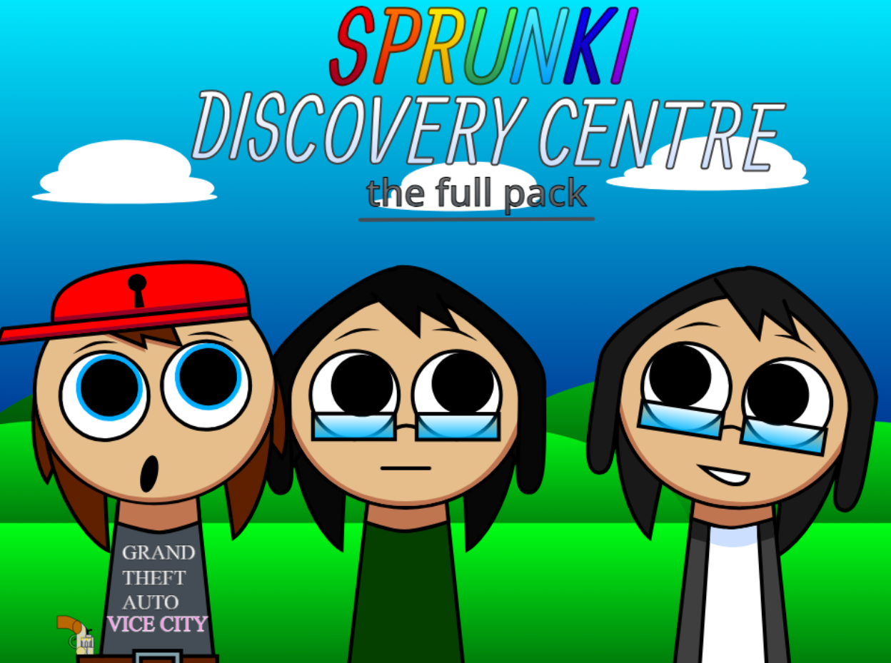sprunki discovery centre: the full pack by Max Is 1 Of The Best