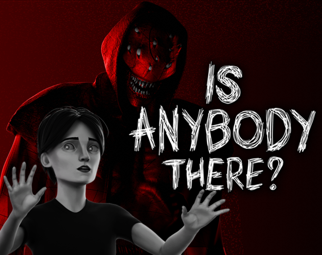 Is Anybody There? (demo) by Red Oni Games