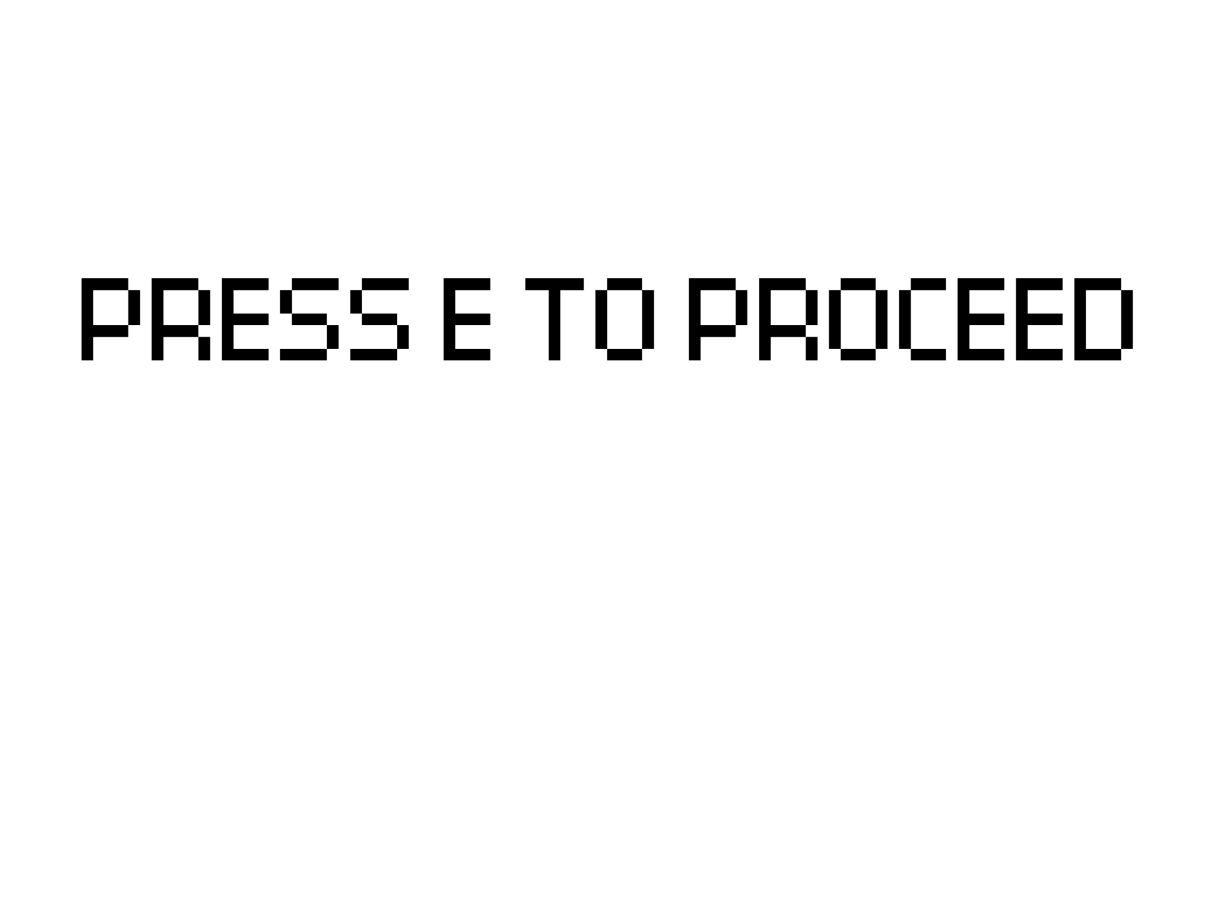 Press E To Proceed by Loopy Makes Games