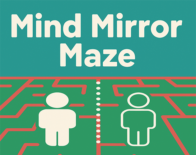 Mind Mirror Maze by Pyroflame