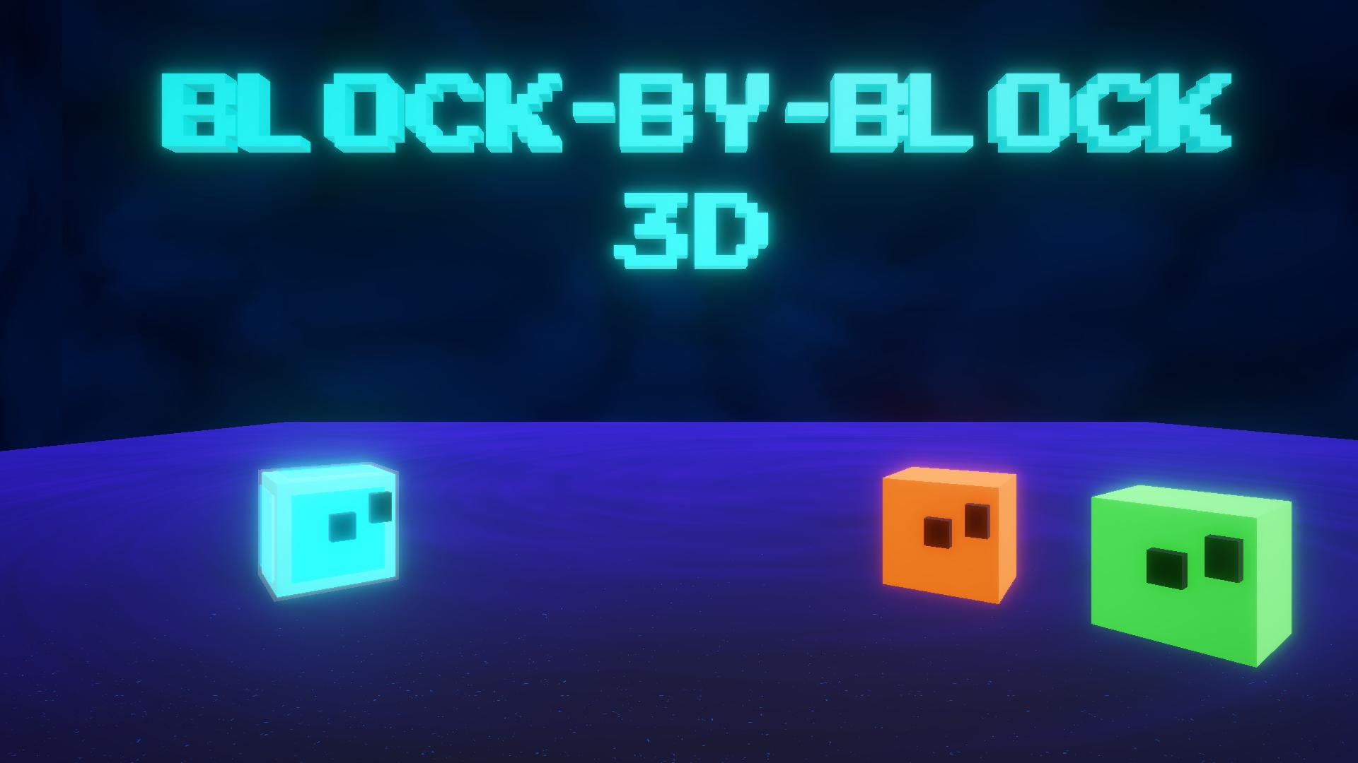 BLOCK BY BLOCK 3D by Aadit Rai