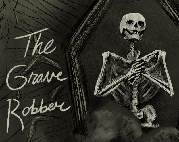 The Grave Robber by THE_T_V1RUS, bastianfaulk