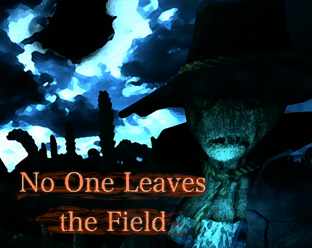 No One Leaves the Field - Demo by Digital Sagas