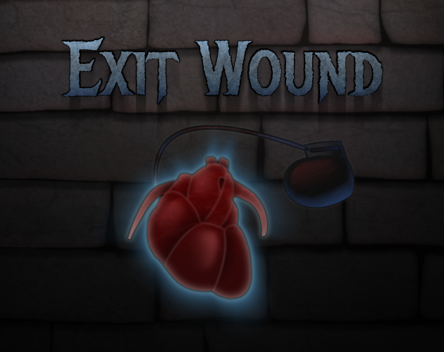 Exit Wound by sso, gammapotato, LordOfTheDuckss, AHarts, Manson99, tabsoi