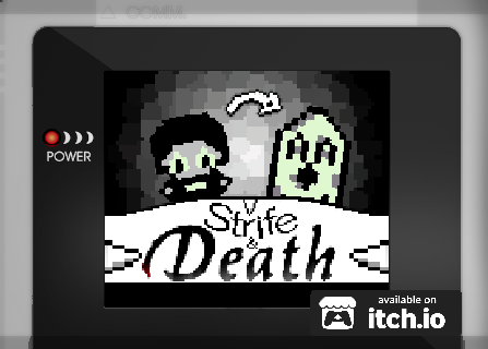 Strife and Death by JAIWare