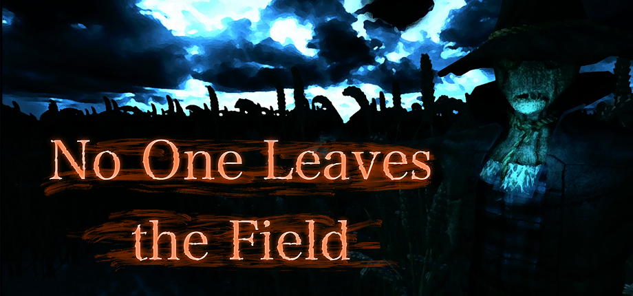 No One Leaves the Field - Demo by Digital Sagas