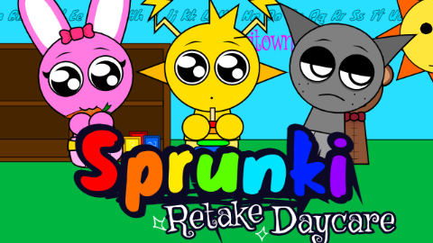 Sprunki Retake Daycare by ElijahDotheOmniSprunki