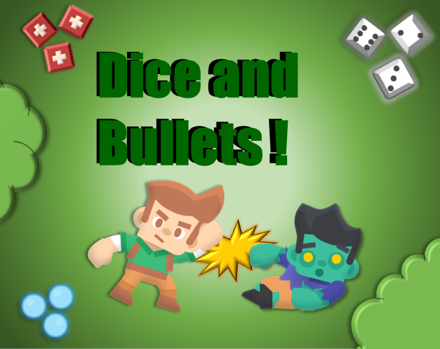 Dice and Bullets by RandomTutel