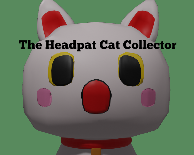 The Headpatting Cat Collector by BlueDingo