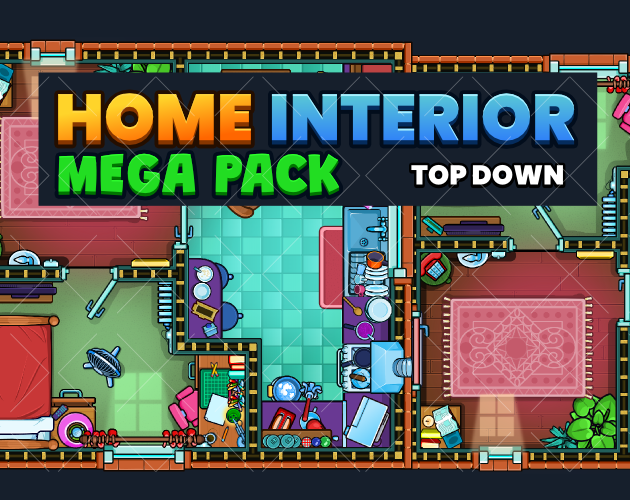 Home interior top down mega pack by Robert Brooks - gamedeveloperstudio.com