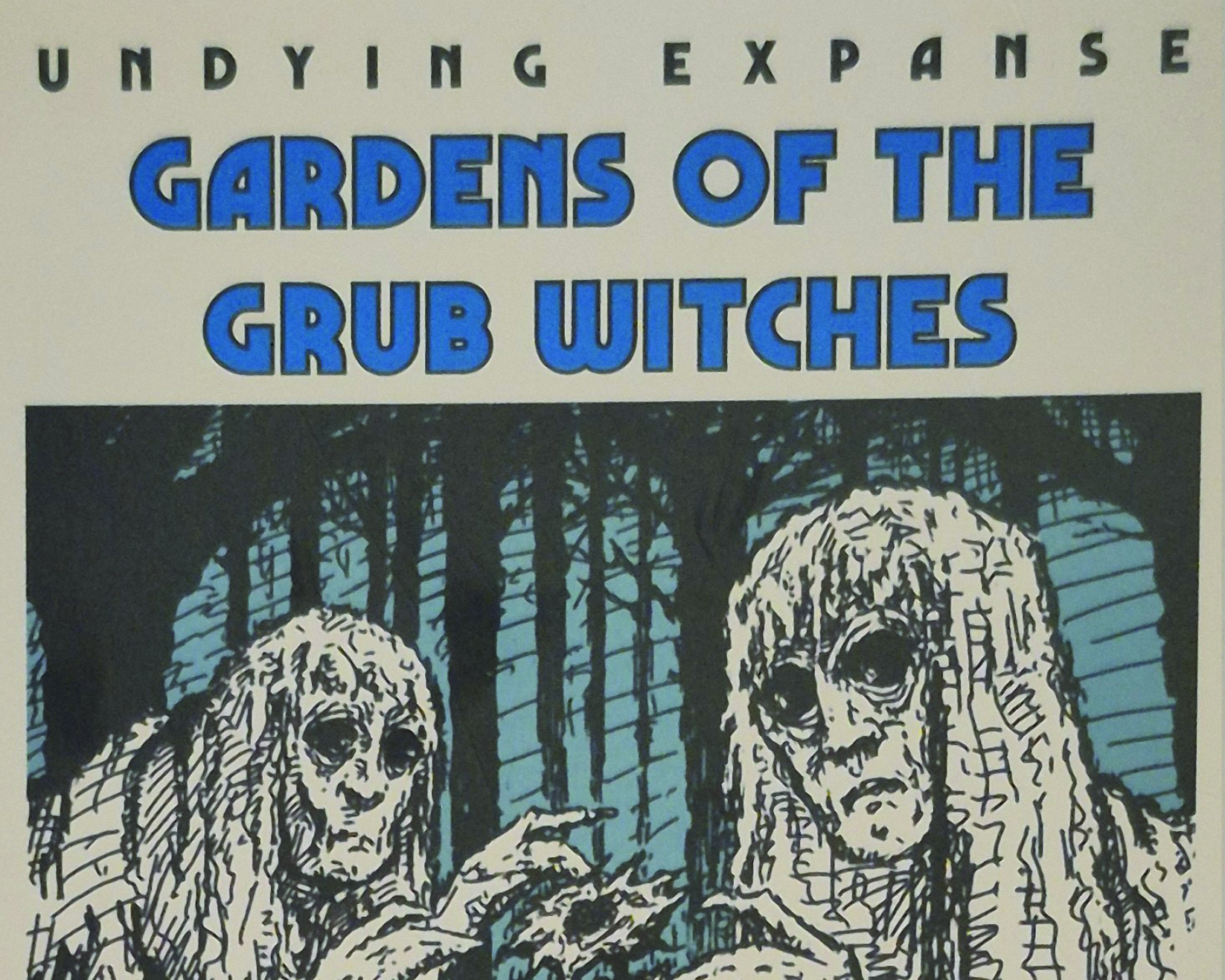 Gardens of the Grub Witches by Duck & Crow Press