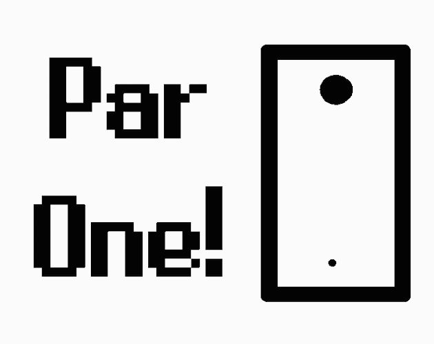 Par One! (GMTK Jam 2019) by Hunter Dyar