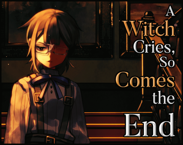 A Witch Cries, So Comes the End by Yoimira Entertainment