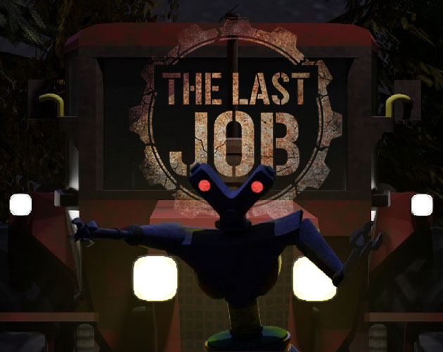 First Game Update - The Last Job by Borz Blade
