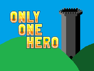 Only One Hero by NegaByte for GMTK Game Jam 2019 - itch.io