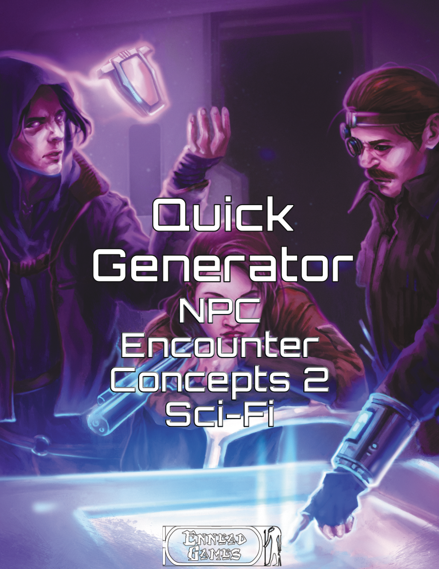 Quick Generator NPC Encounter Concepts 2 Sci-Fi by Ennead Games