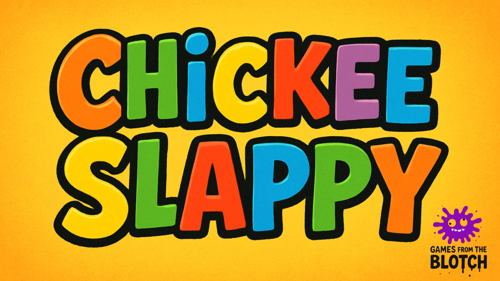 Chickee Slappy by The Blotch