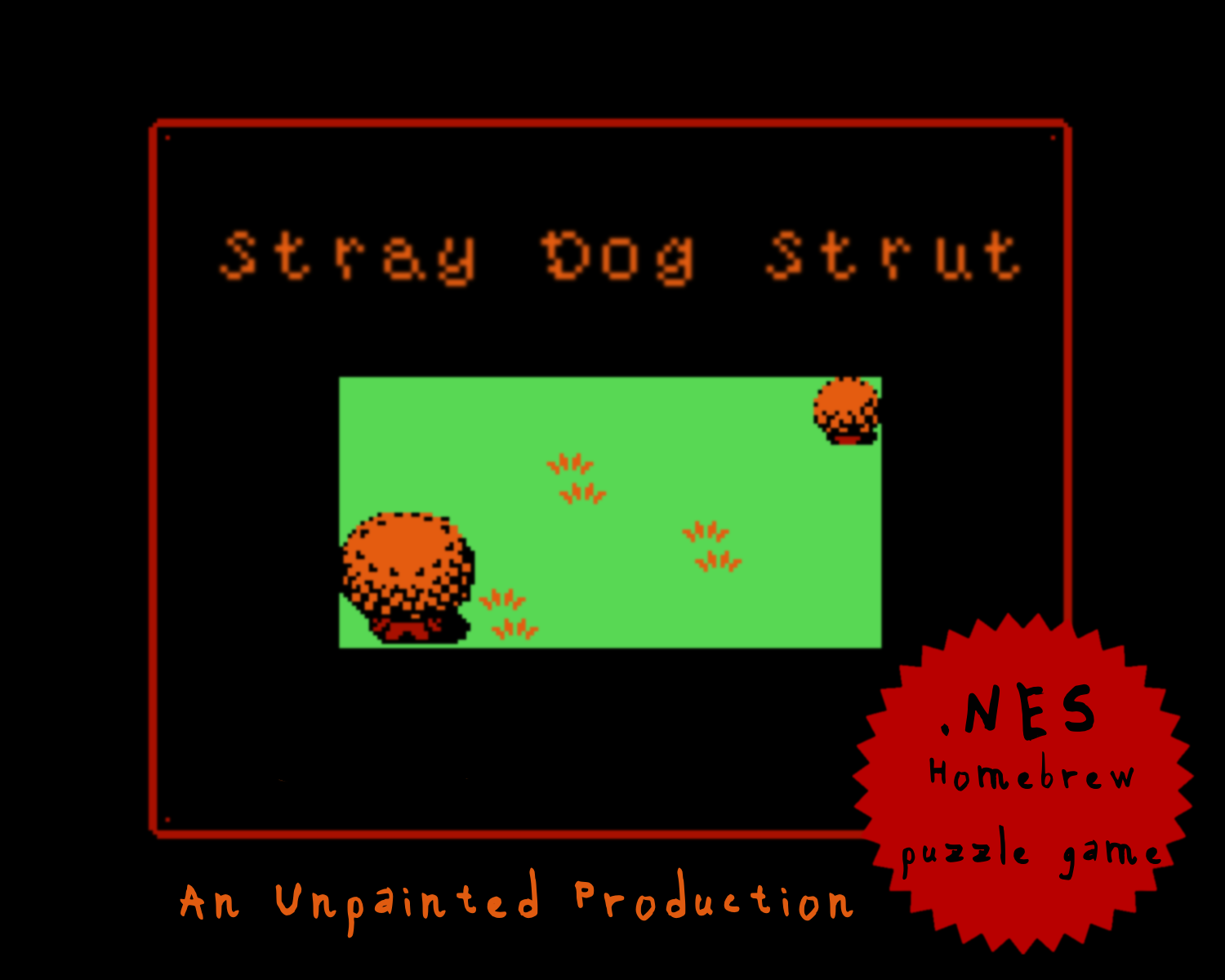 Stray Dog Strut by Unpainted Productions
