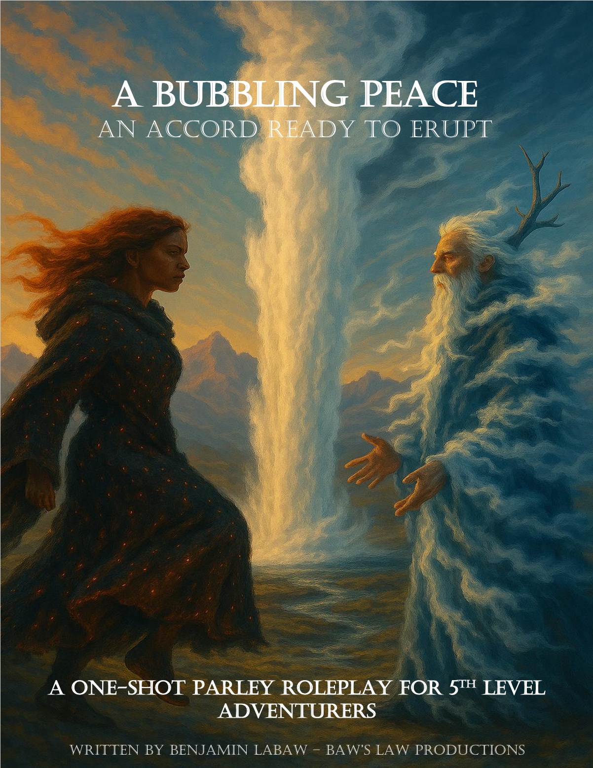 A Bubbling Peace-D&D One-Shot Module by Baw's Law