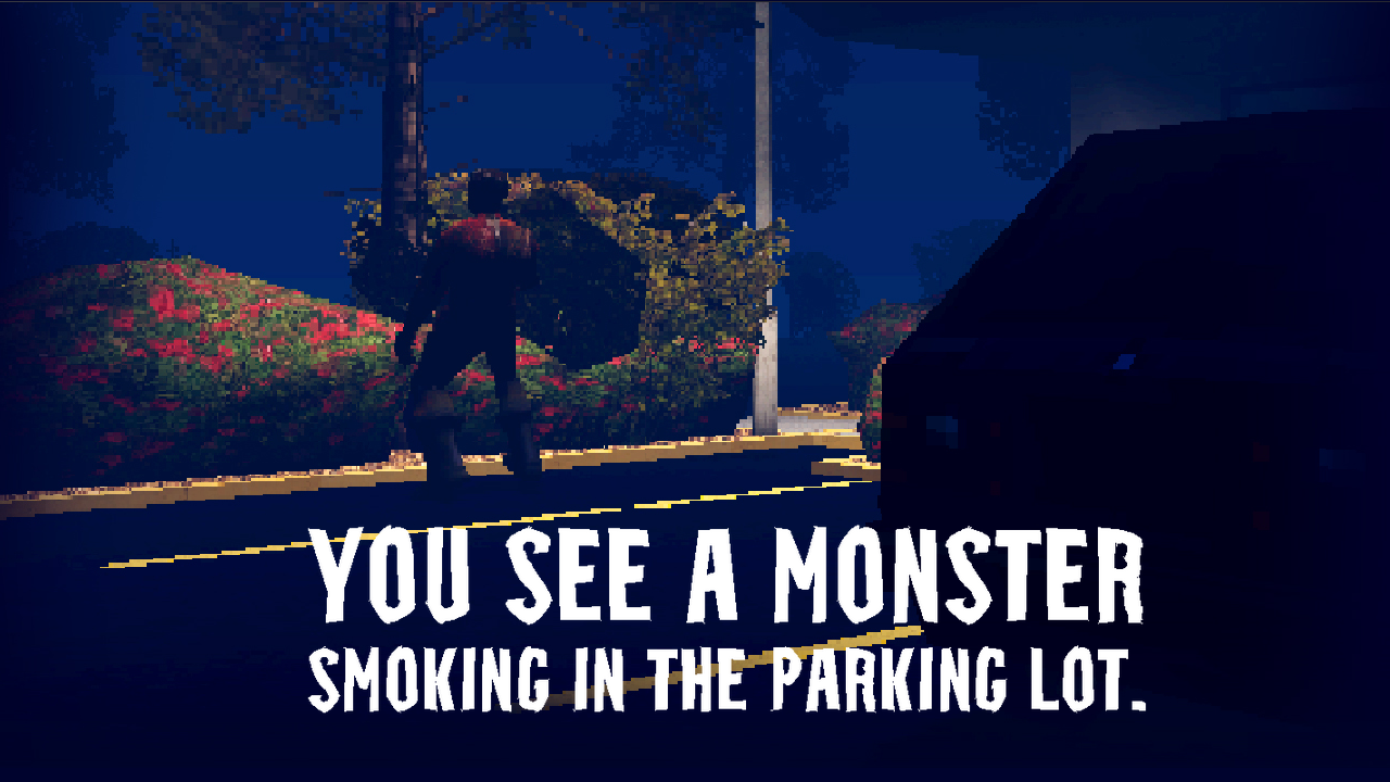 You See a Monster Smoking in the Parking Lot. by DancingEngie