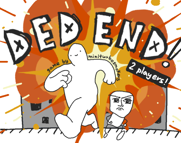 Ded End by Nertsal, Vova_Cheburekov, polsha_byaka