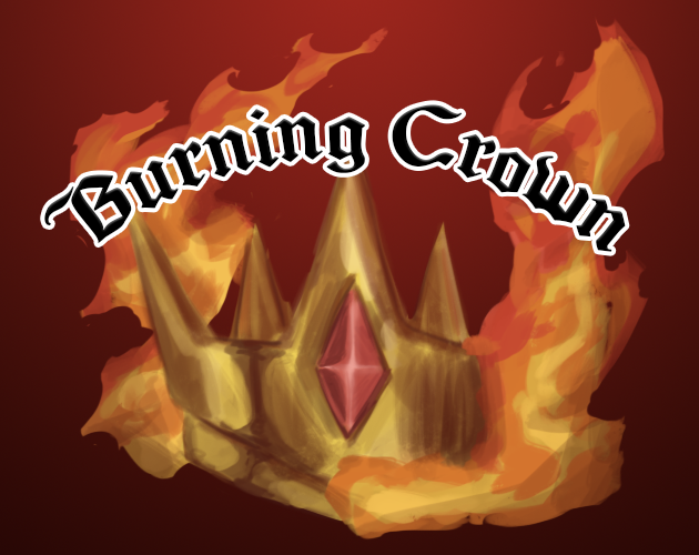 Burning Crown by tawagoteau, GregoireSGR, Lucas Pereira, ZED