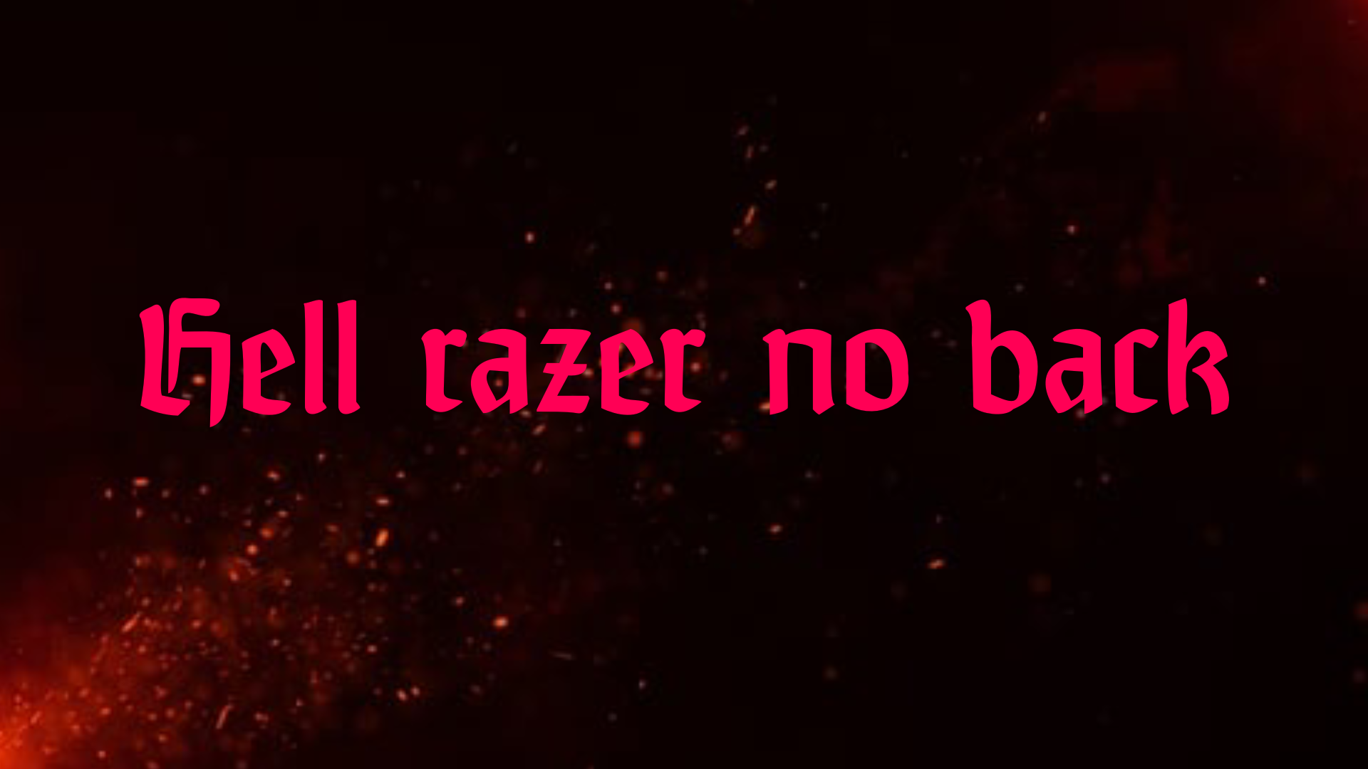 Hell Razer no Back by Nyakola IES