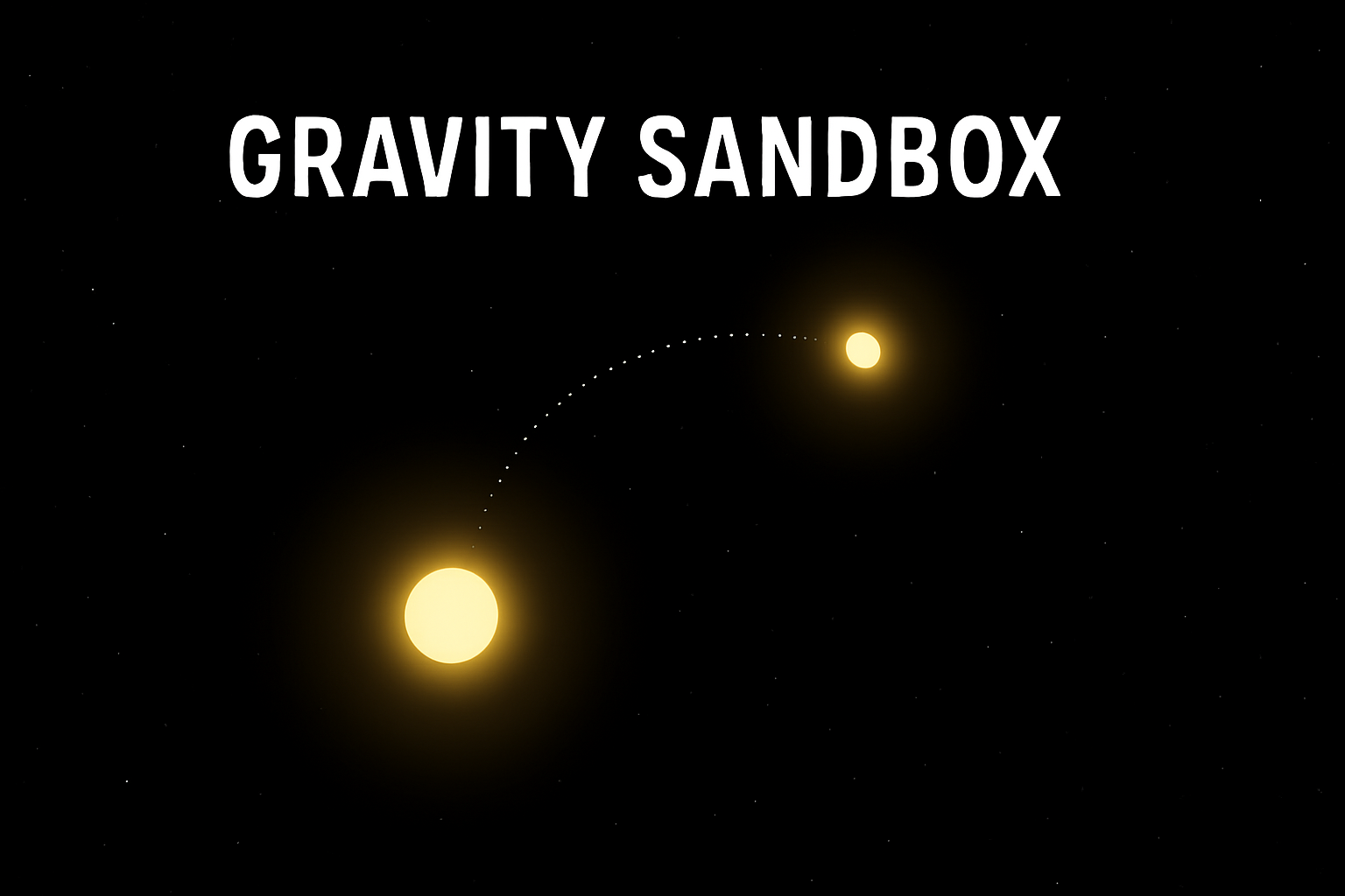 Gravity Sandbox by aNoobdev