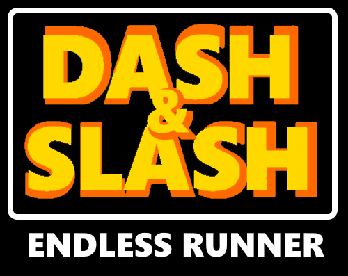 Dash & Slash by MonasGames