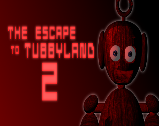 The Escape To Tubbyland 2 by APDGuy