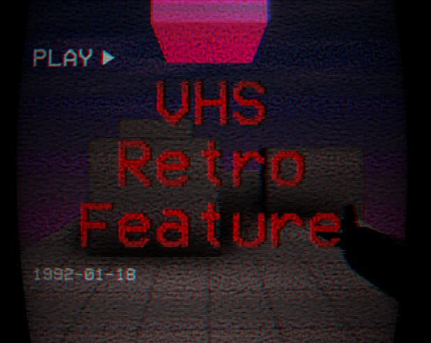 VHS Retro Feature (Unity) by VladisLive Dev