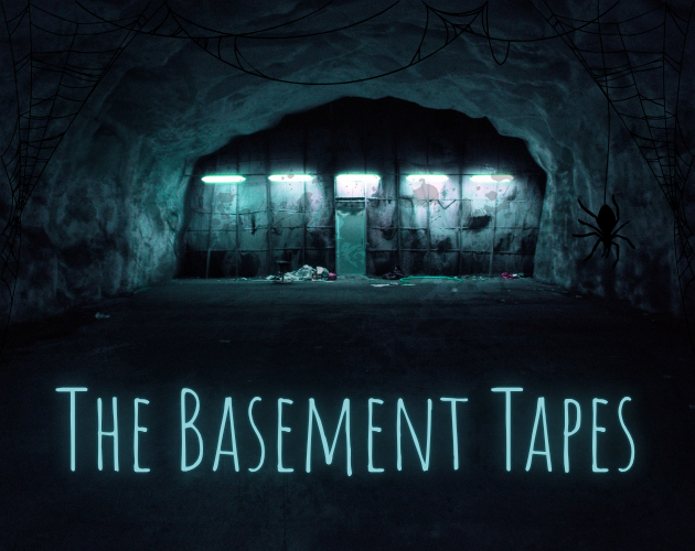 The Basement Tapes by Shadowchild Games
