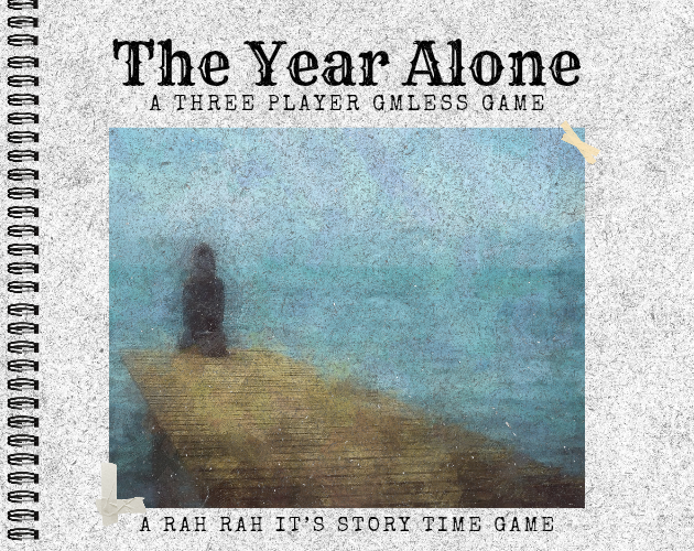 The Year Alone by Rah Rah It's Story Time