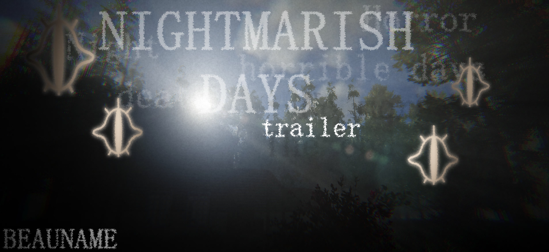Nightmarish Days by Beauname