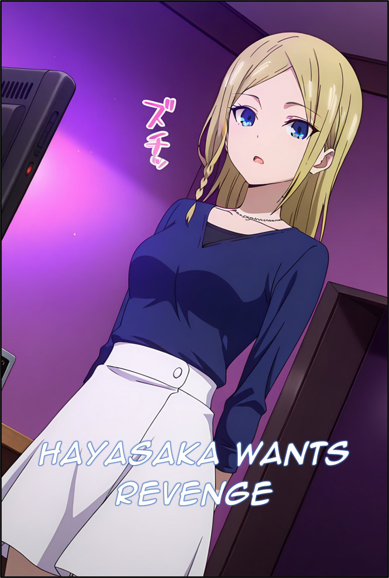 Hayasaka wants revenge by Taro