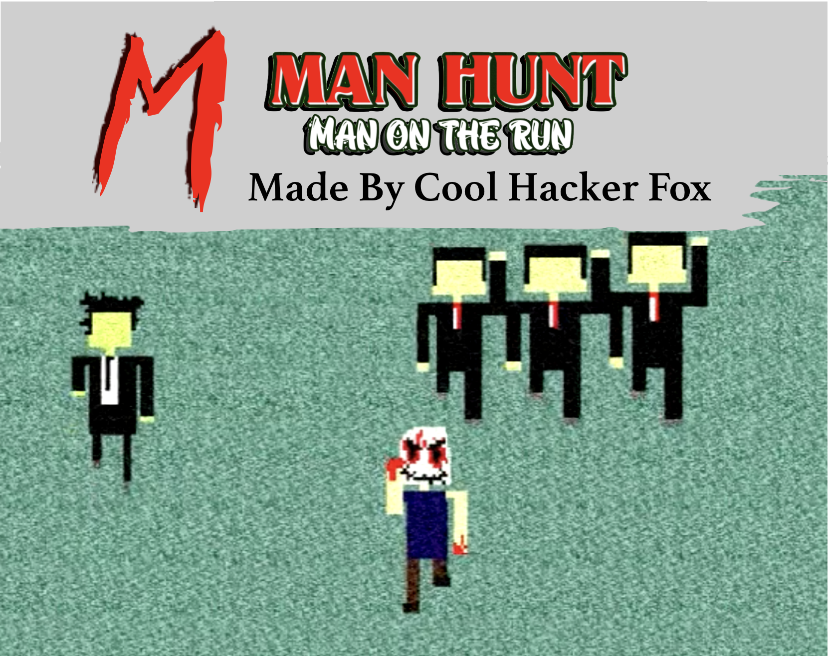 Man Hunt : Man On The Run by coolhackerfox
