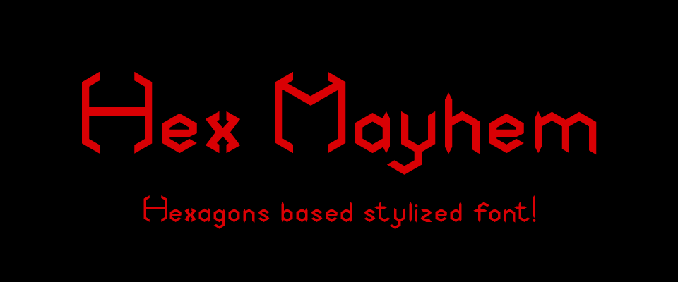 Hex Mayhem - Stylized hexagon font by Dice Magic