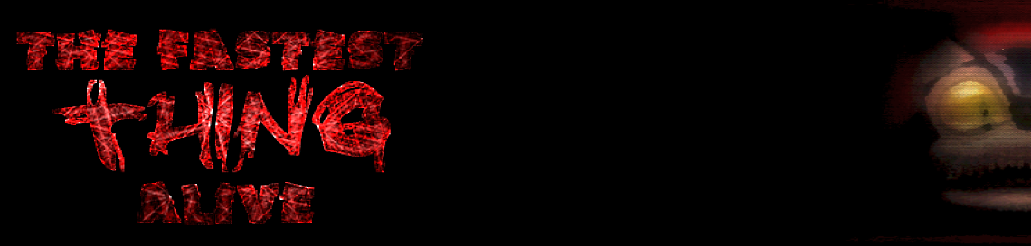 The_Fastest_THING_Alive[V0.1] by MrmediamanX