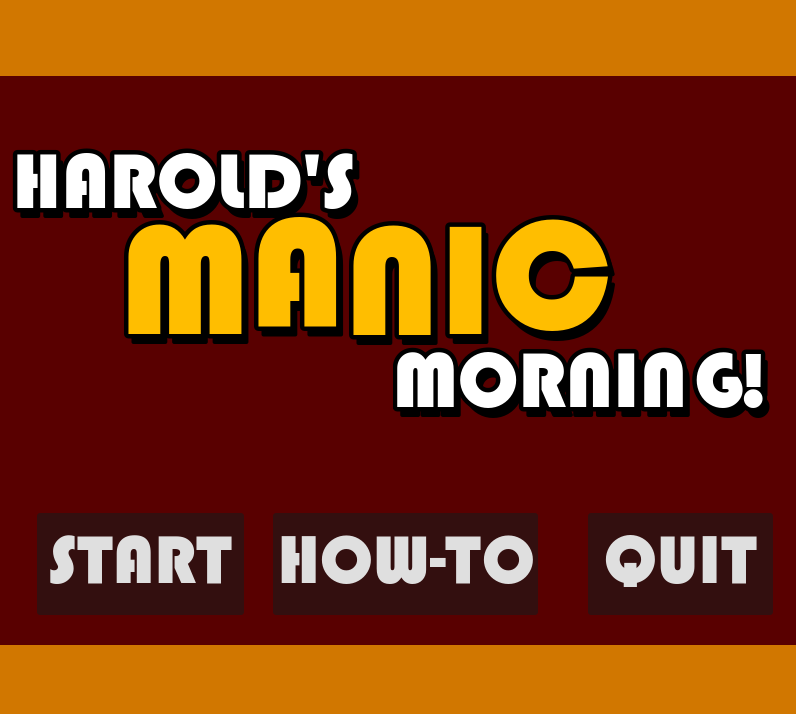 Harold's Manic Morning! by Trickytbone