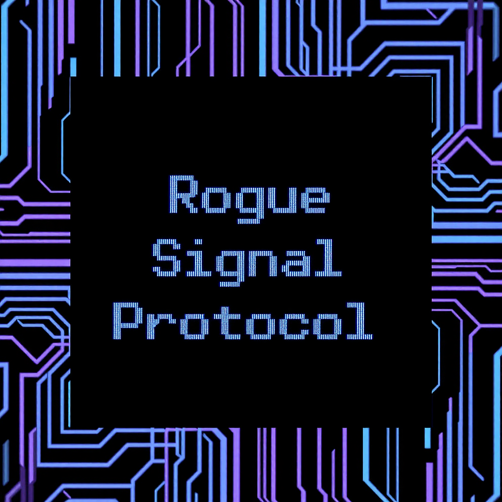 Rogue Signal Protocol by Dragynrain