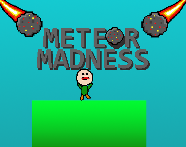 Meteor Madness by Bigometer1